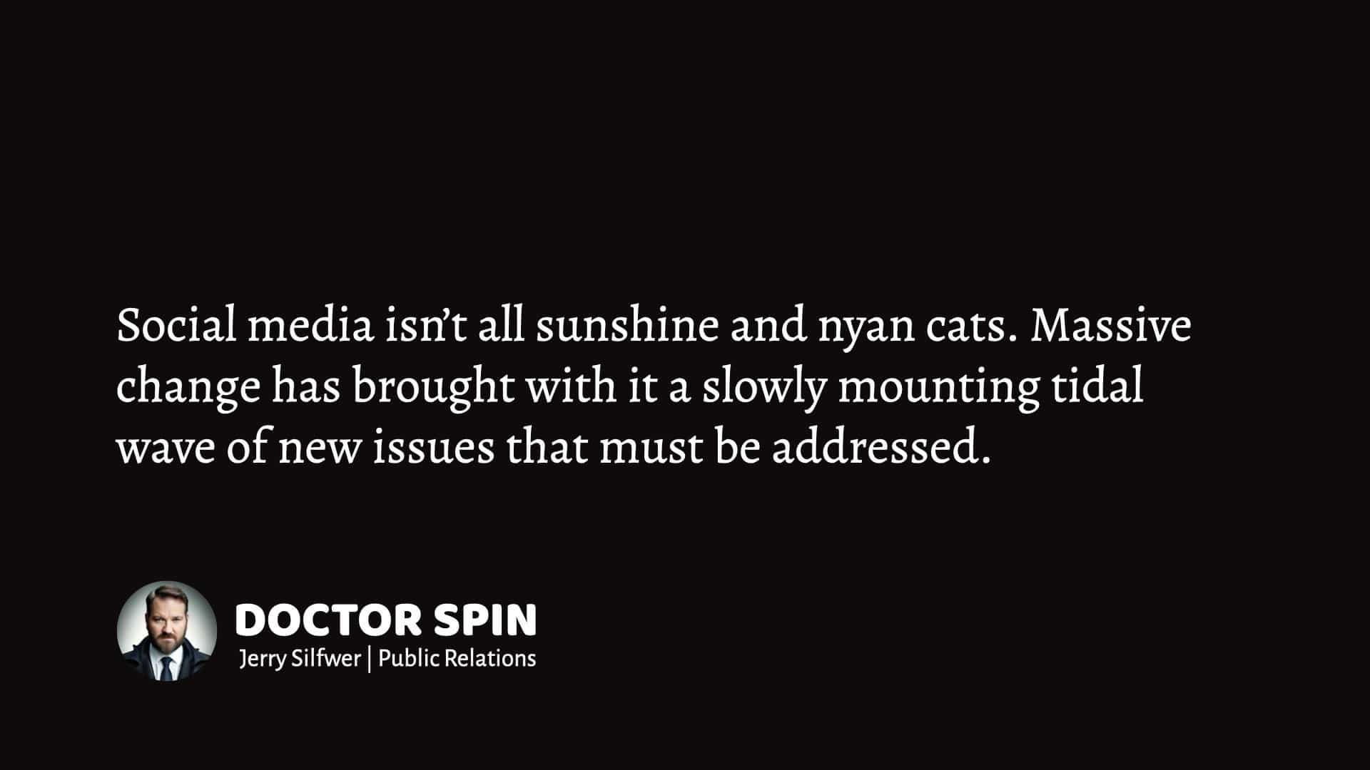 The List of Social Media Issues